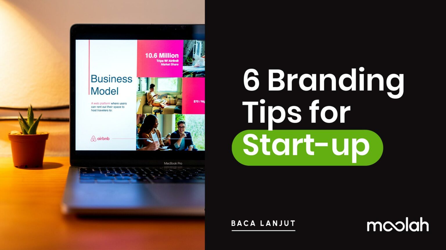 6 Branding Tips for Startup - Moolah Design